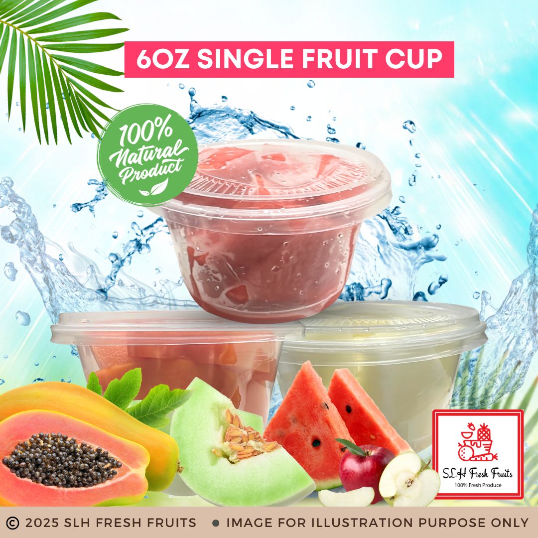 SLH 6oz Single Fruit Cup [Ready to Eat] (Min Order 100 cups) – SLH ...