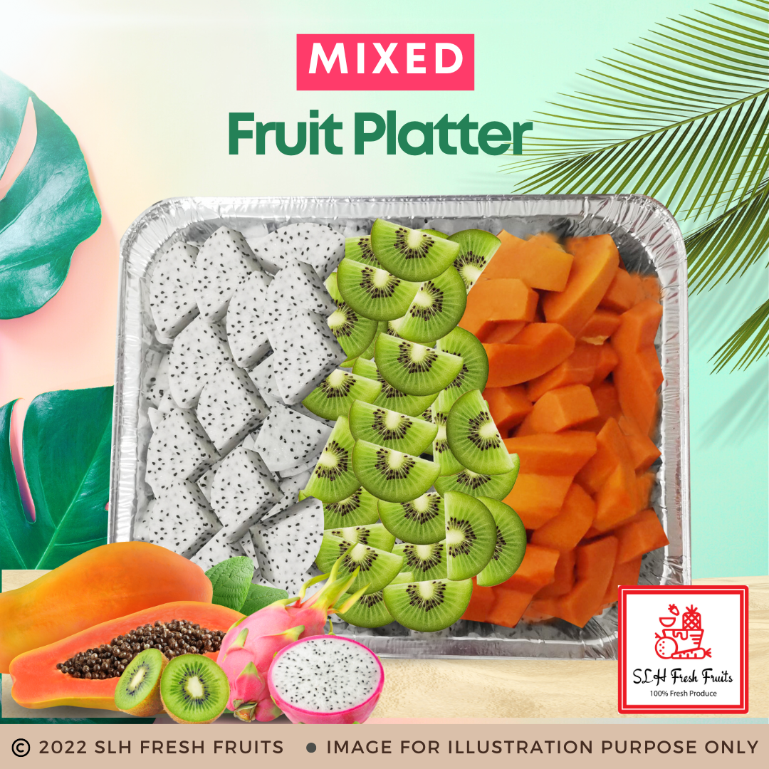 SLH Mixed Fruit Platter [Ready to Eat] - 2.5kg for approx 8-10pax – SLH ...