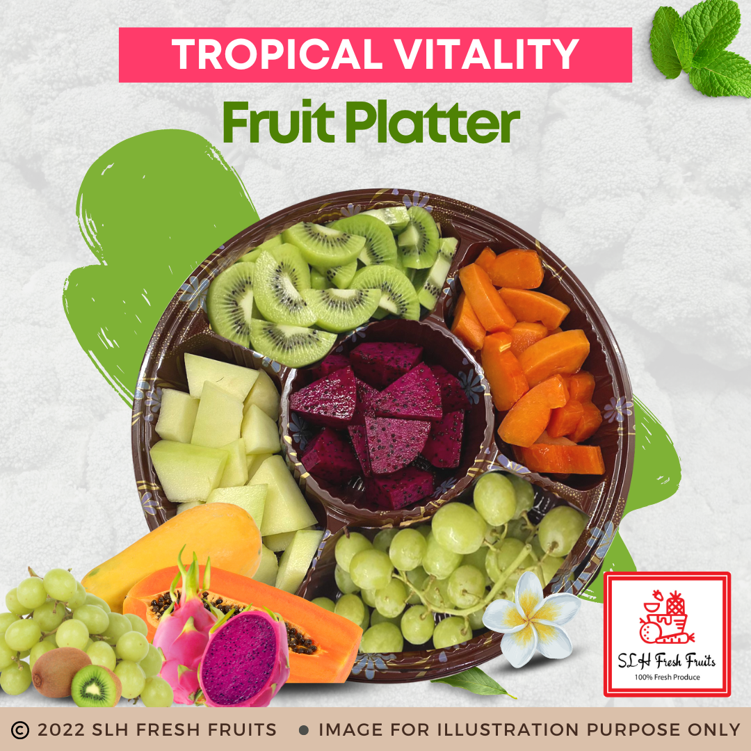 SLH Tropical Vitality Fruit Platter [Ready-To-Eat] Fresh Fruits – SLH ...